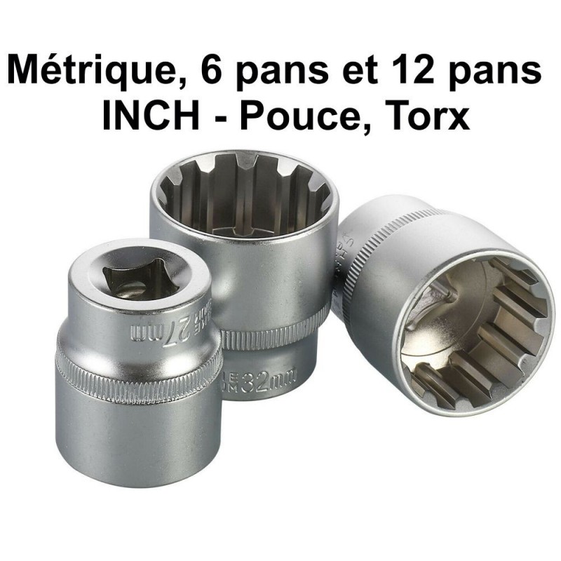Douilles universel 8 à 32mm, 6 - 12 pans 1/2 " métric, torx , inch,